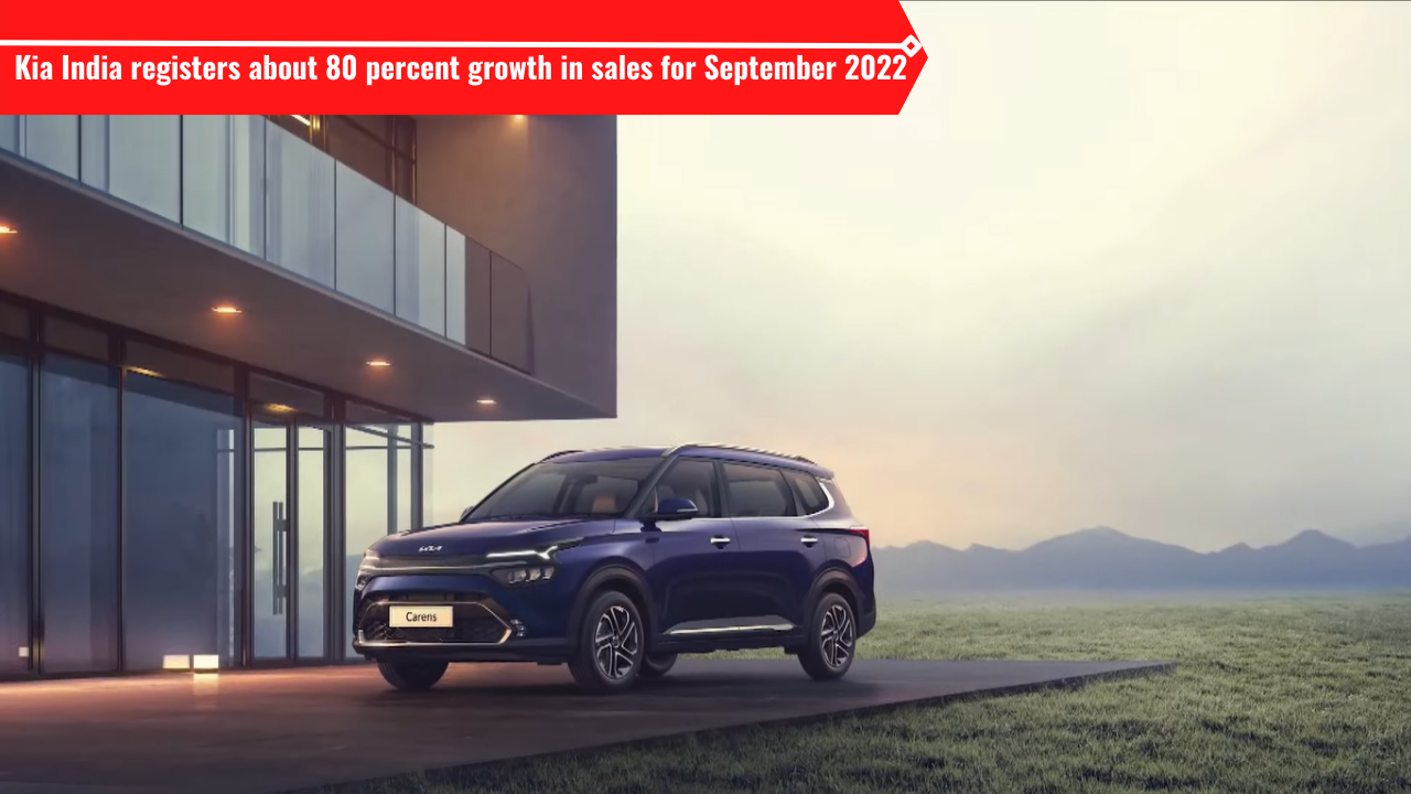Kia India registers about 80 percent growth in sales for September 2022 | Car News News, Times Now