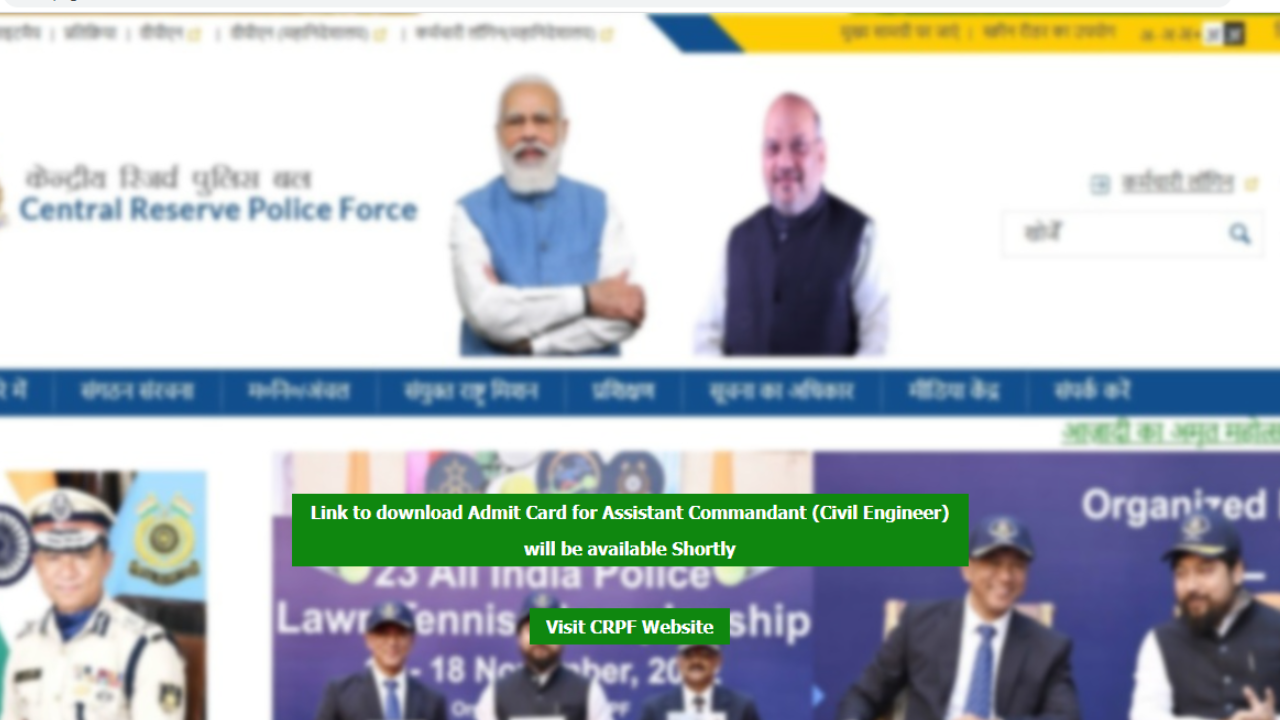 CRPF Admit Card 2023: CRPF to release Assistant Commandant admit card ...