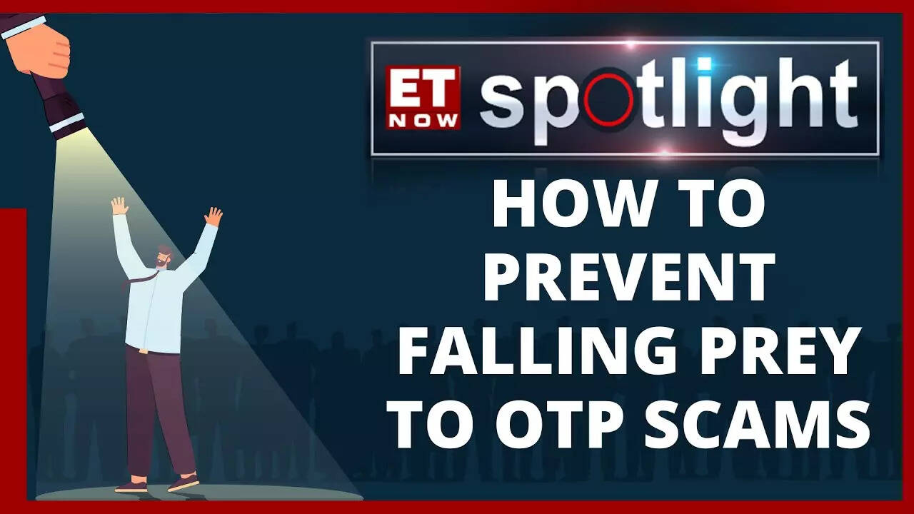 OTP Frauds: How to save yourself - Check top tips to avoid losing money ...