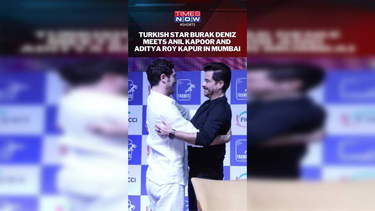 Mumbai: Turkish Star Burak Deniz Meets Anil Kapoor, Aditya Roy Kapur As He Attends FICCI Frames ...