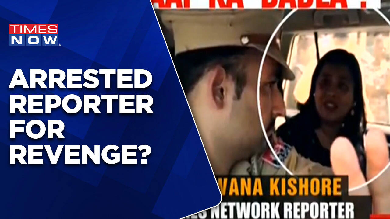 Times Network's Reporter Arrested In Punjab, Is It A Revenge In Punjab ...