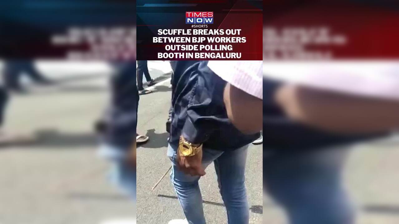 Bengaluru: Scuffle Breaks Out Between BJP Workers Outside Polling Booth ...