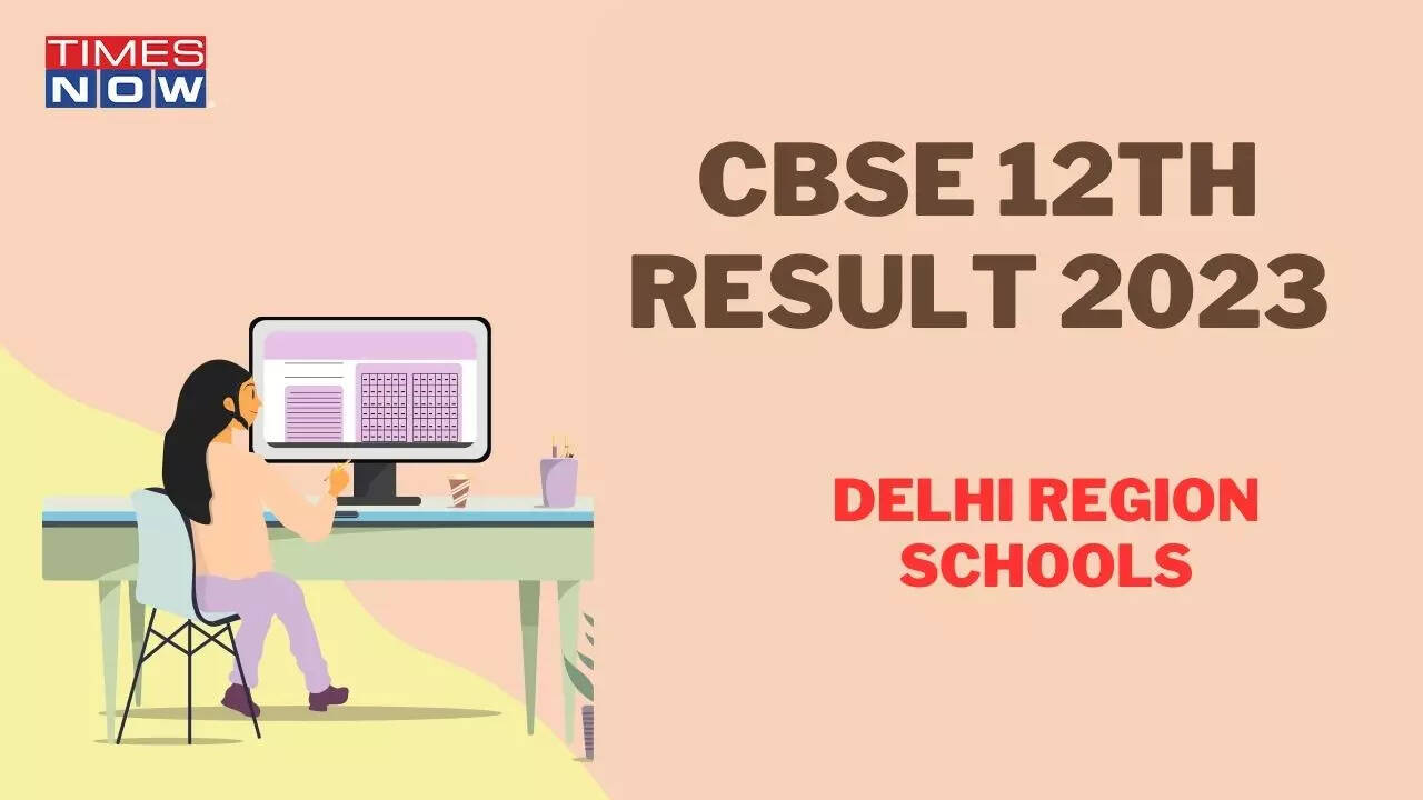 CBSE Result 2023: Delhi Result Better Than National Average, 92.22% ...