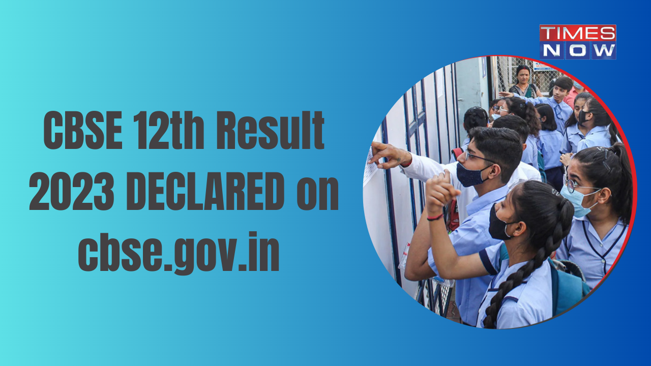 CBSE 12th Result 2023 Region-Wise Full LIST PDF; Check Class 12th Result in Bangalore ...