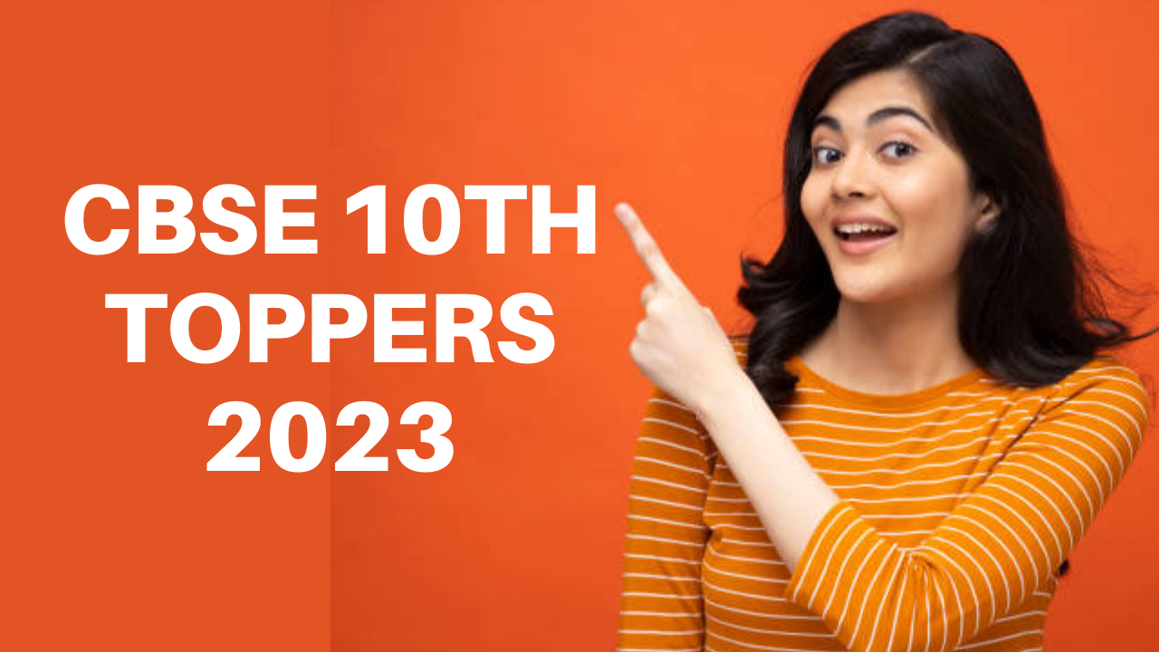 CBSE 10th Toppers 2023: 44297 Students Score Above 95 percent in CBSE ...