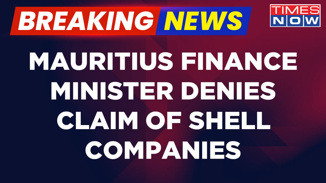 Breaking News: Mauritius FM Denies Claim Of Shell Companies | CJI Gives SEBI Two Months Time ...