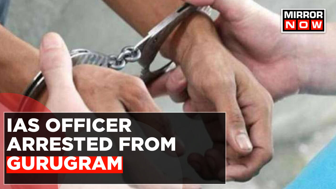Exclusive: Haryana Police Arrests IAS Officer In Corruption Case | Dharmender Singh | English ...
