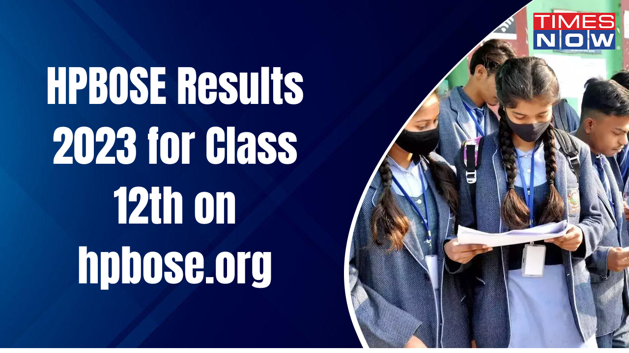HPBOSE Result 2023 : 12th Class Term 2 Today at 11 am on hpbose.org ...