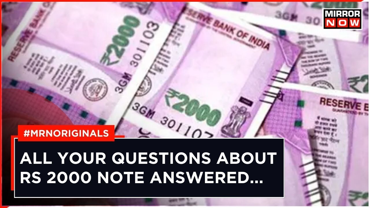 All Your Questions About Rs 2000 Note Answered | Times Now