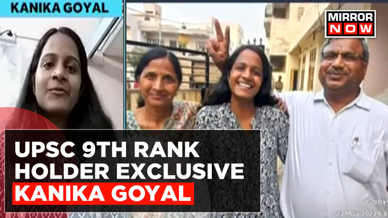 Kanika Goyal, Who Ranked 9 In UPSC Exam Shares Her Dream Come True ...