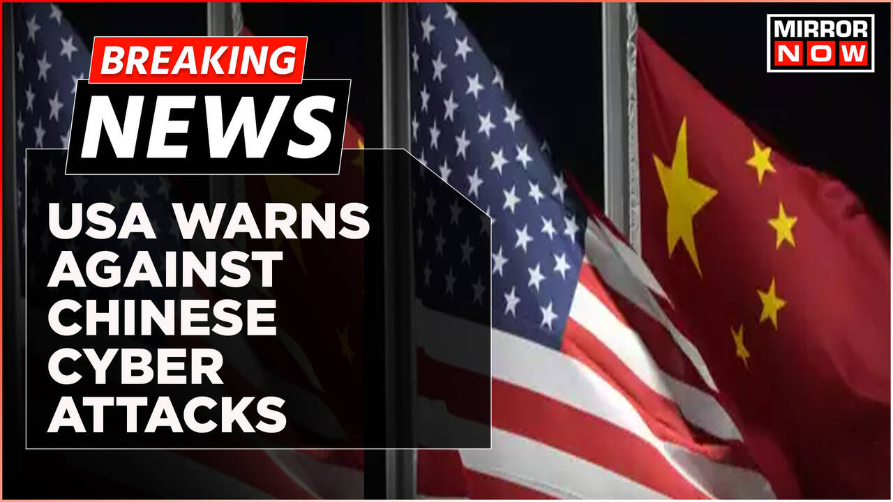 Breaking News | USA Warns Against China 'Sponsored' Cyber Attack | What ...