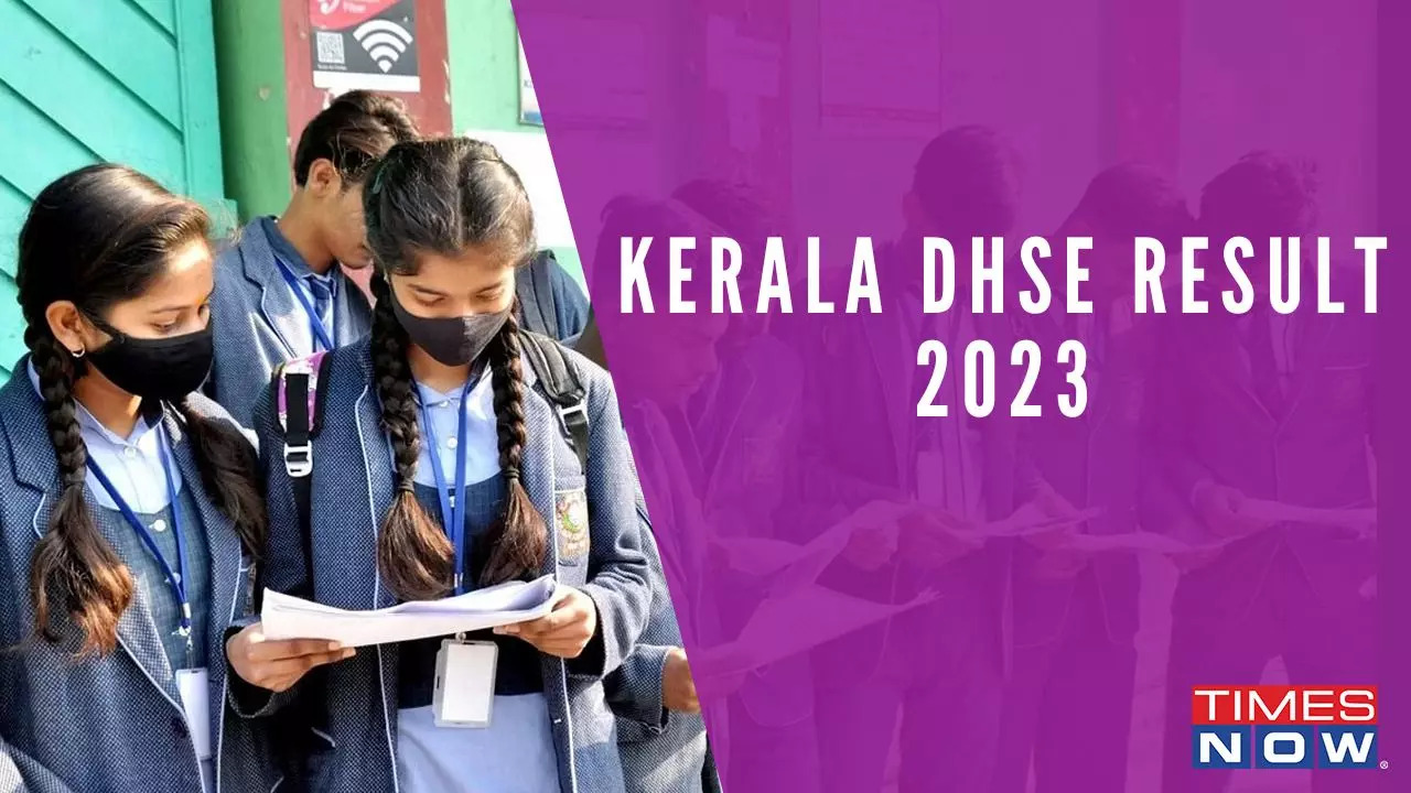 Kerala Results 2023 Declared for DHSE Plus Two, 82.95 Percent Pass ...