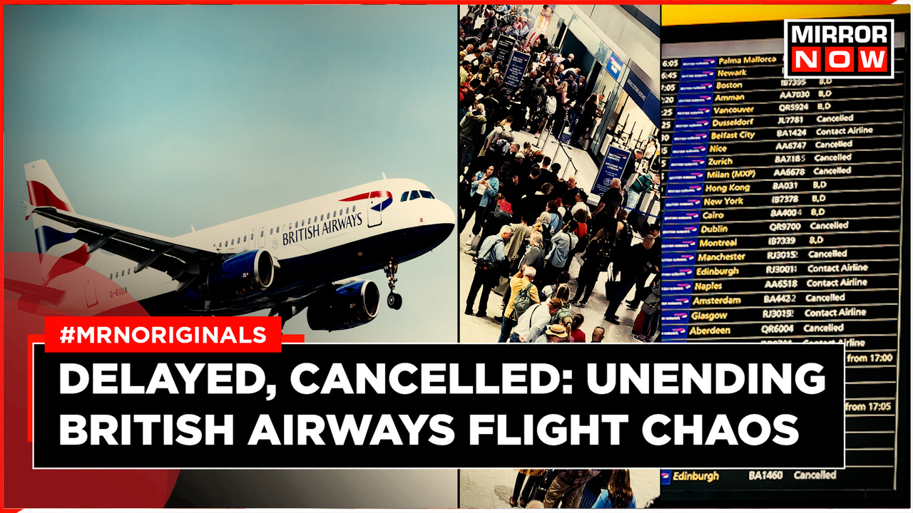 British Airways Cancels Flights After IT Outage | Chaos At Heathrow ...