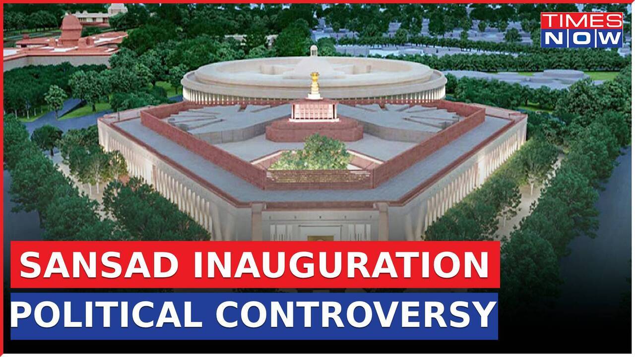 Controversy Surrounds Inauguration Of New Sansad Building As Opposition ...