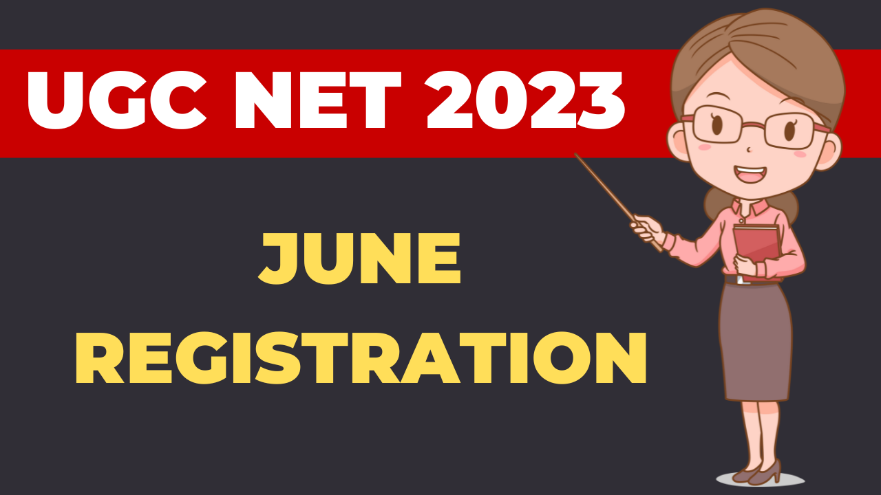 UGC NET 2023 June Registration Ends Tomorrow on ugcnet.nta.nic.in, How To Apply | Education News ...