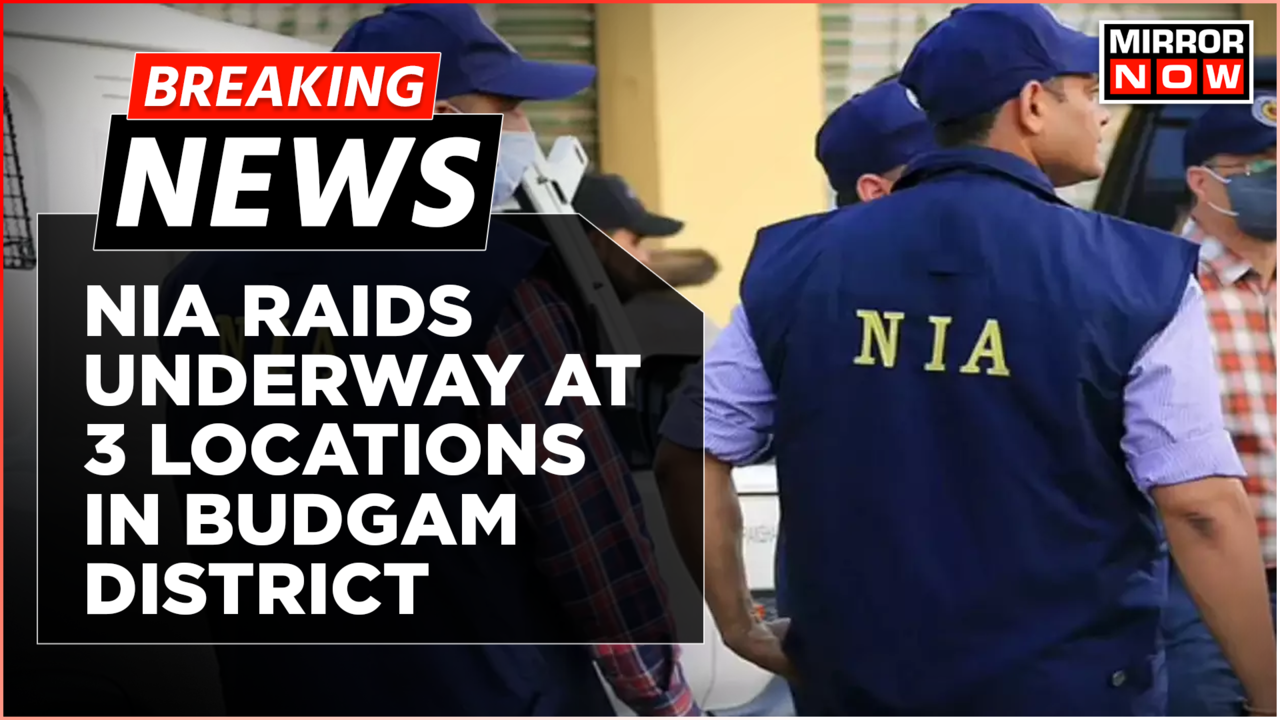 Breaking News: NIA Raids Underway At Three Locations In Jammu & Kashmir's Budgam District ...