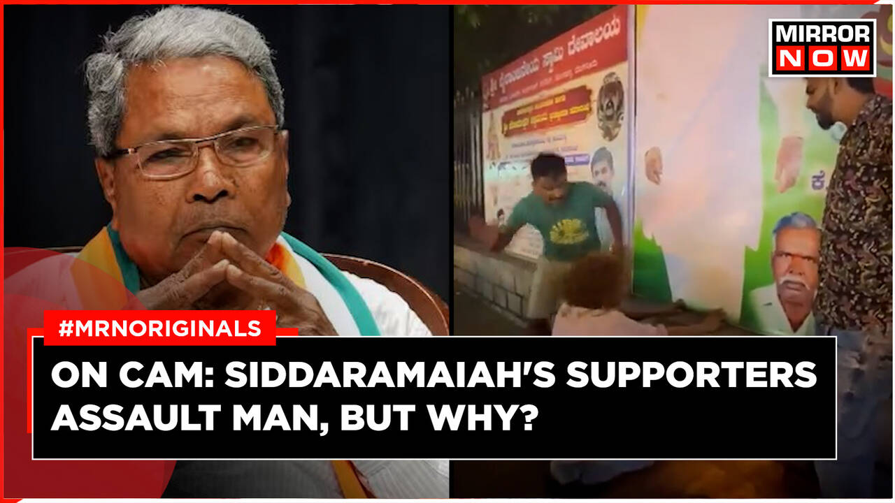 Karnataka Shocker Cm Siddaramaiahs Supporters Thrash Man Shocking