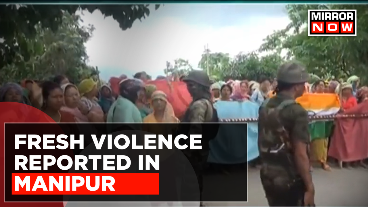 Fresh Violence Reported In Manipur | Assam CM To Visit Riot-Hit Areas ...