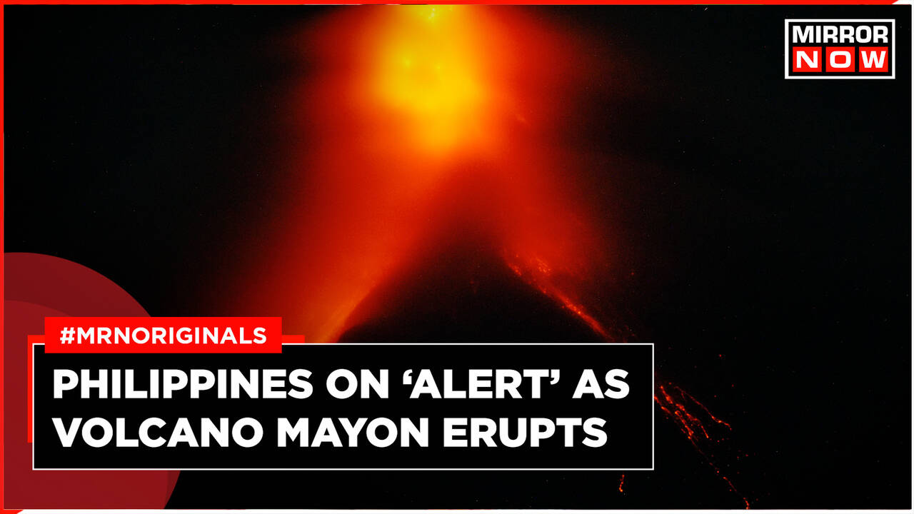 Philippines: As Mayon Volcano Spews Lava, Thousands Evacuated | Times Now