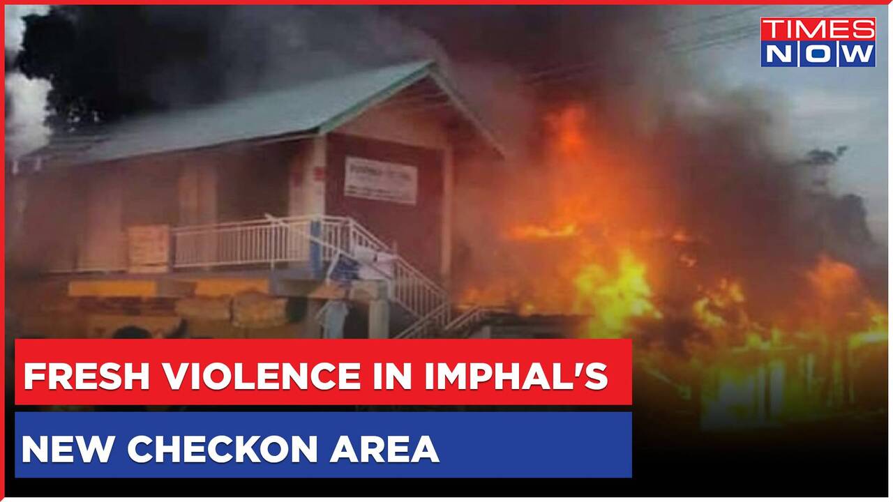 Fresh Violence In Manipur, Houses Set On Fire By Mob At New Checkon ...