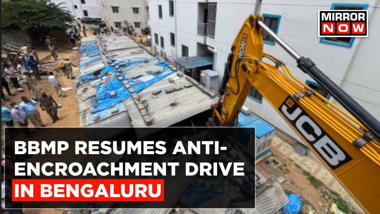 Karnataka: BBMP Resumes Demolition Drive To Clear Encroachment On ...