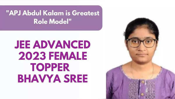JEE Advanced 2023 Female Topper Bhavya Sree Secures AIR 56, Calls APJ ...