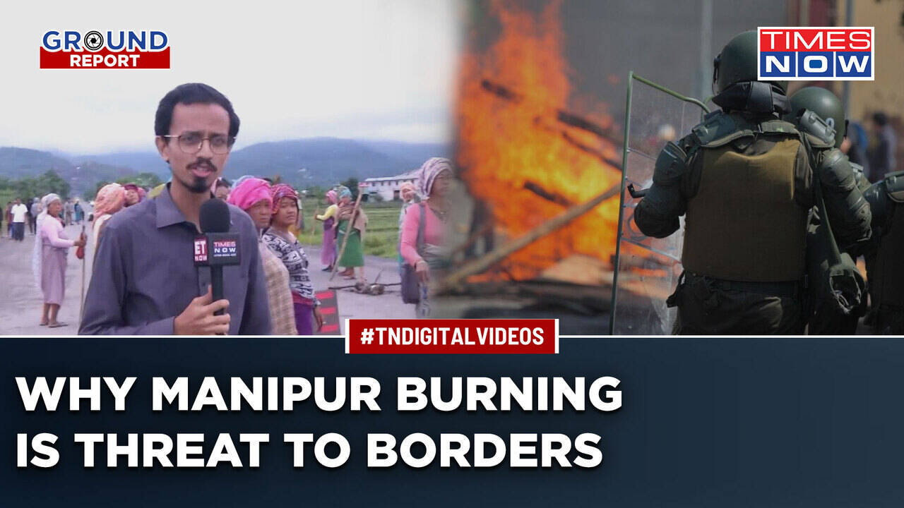 Manipur Burns, Situation Complicates In Border Villages| Massive ...