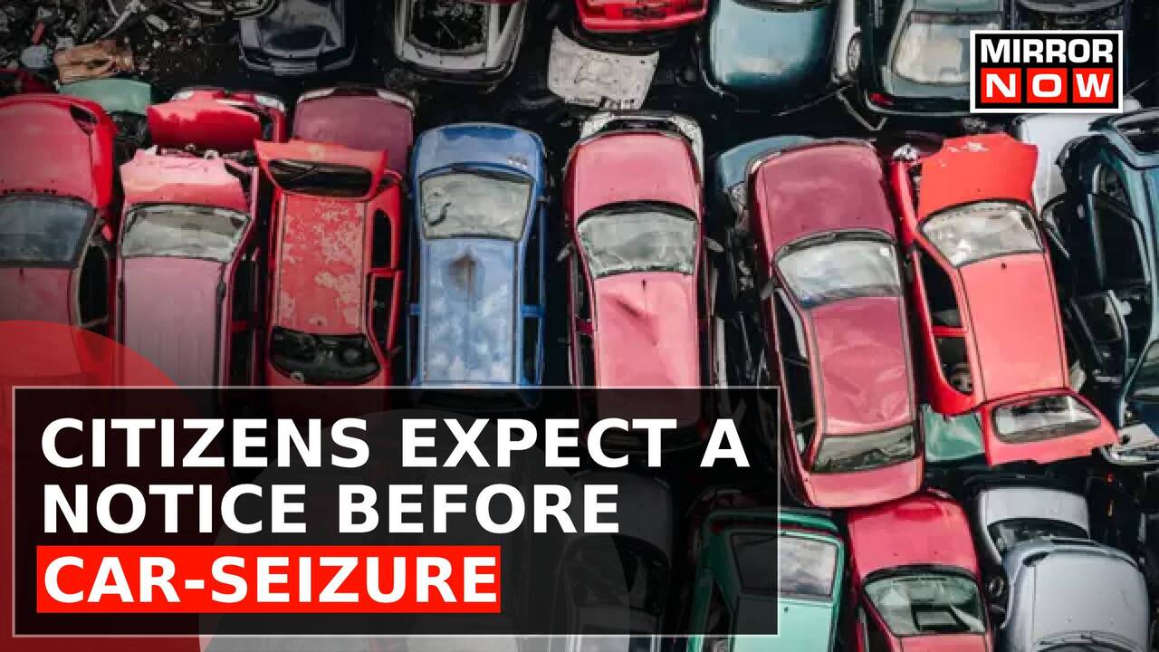 Delhi Government Continues Seizing Old Cars | Owners Expect A Prior ...