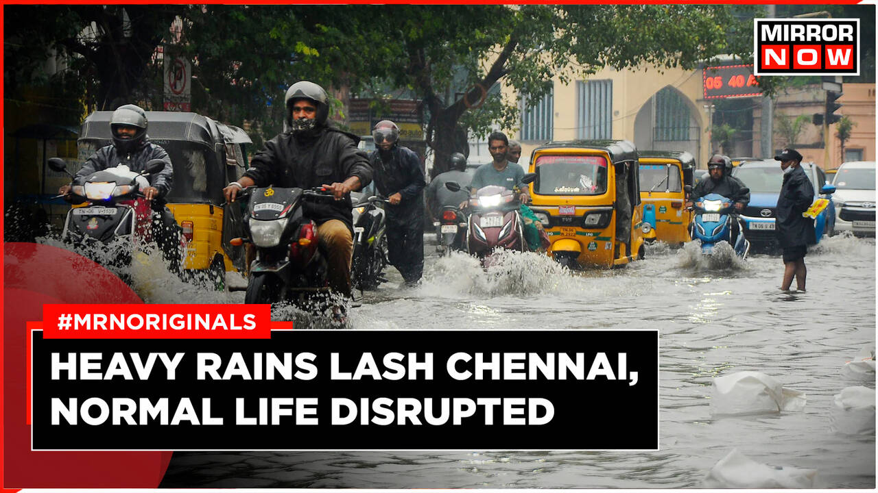 Schools Shut in Chennai & Other Districts In Tamil Nadu As Heavy Rains Wreak Havoc | Times Now