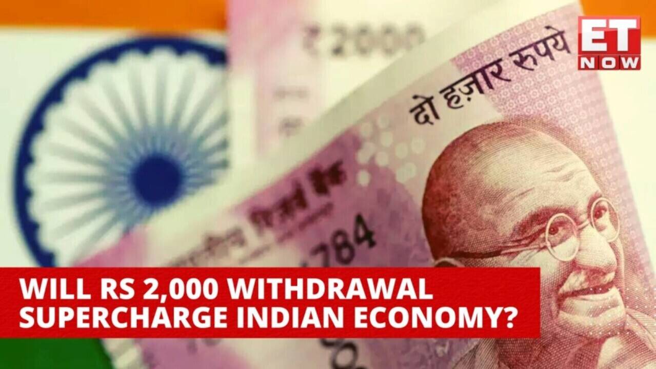 RBI's Rs 2,000 Note Withdrawal To Benefit Indian Economy? Here's Why ...