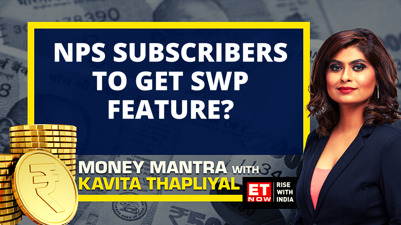 NPS Subscribers Will Soon Get SWP Feature On Their Accumulated Amount ...