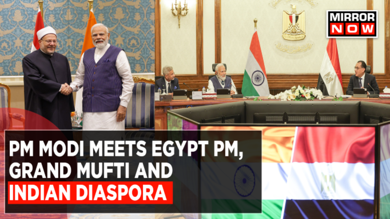 PM Modi Boosting India-Egypt Ties | Meets Egypt PM, Grand Mufti ...