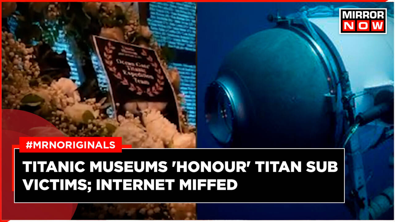 Social Media Users Slam Titanic Museums For 'Honouring' Titan Sub ...