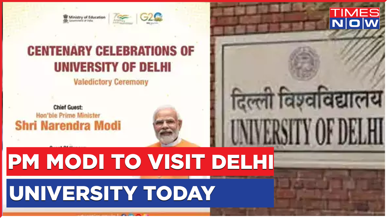 PM Modi Will Lay Foundation Stone Of 3 DU Buildings Today |PM To Attend ...