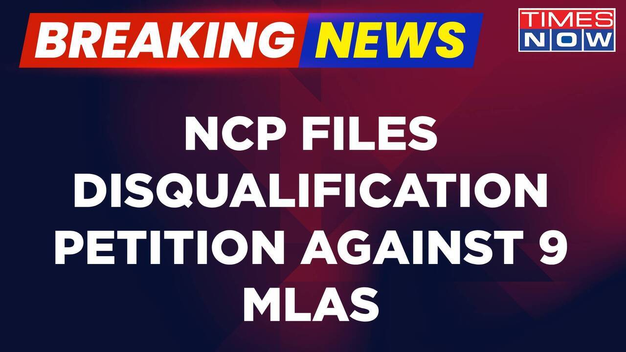 Breaking News | Maharashtra NCP Moves Disqualification Petitions Against Ajit Pawar, 8 Others ...