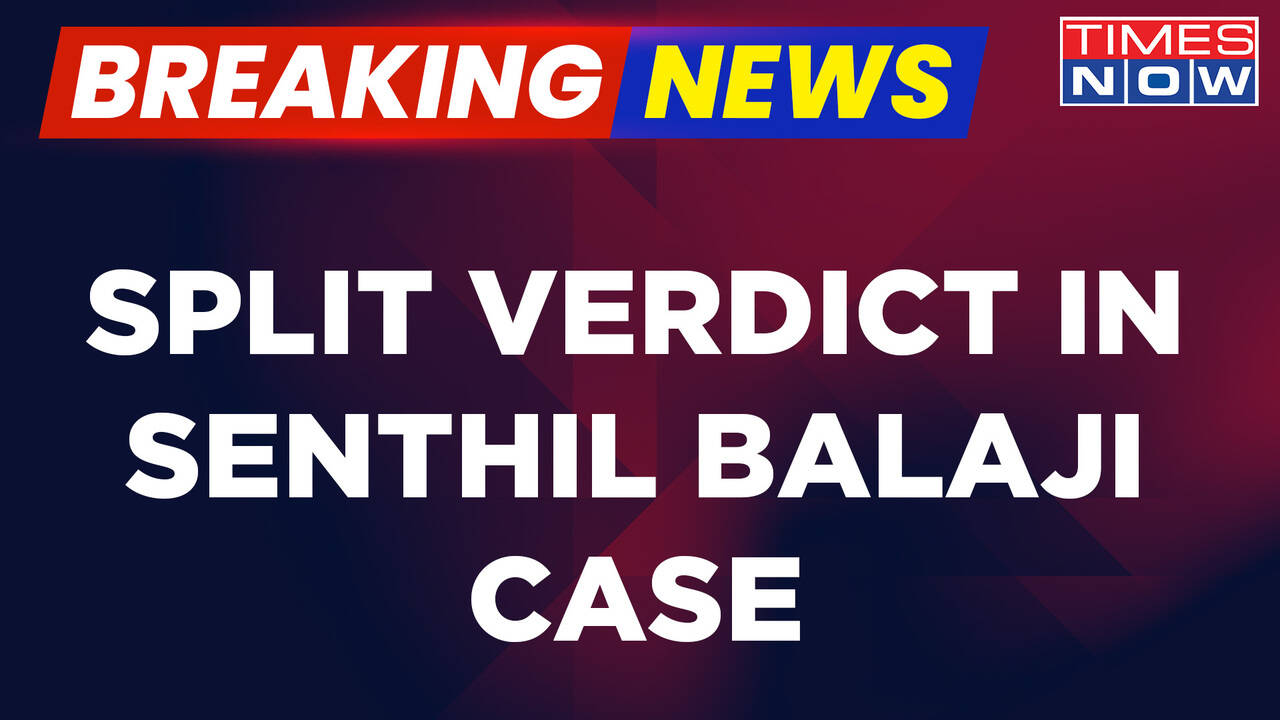 Breaking News | Madras HC Gives Split Verdict In Senthil Balaji Case; Third Judge To Hear Matter ...