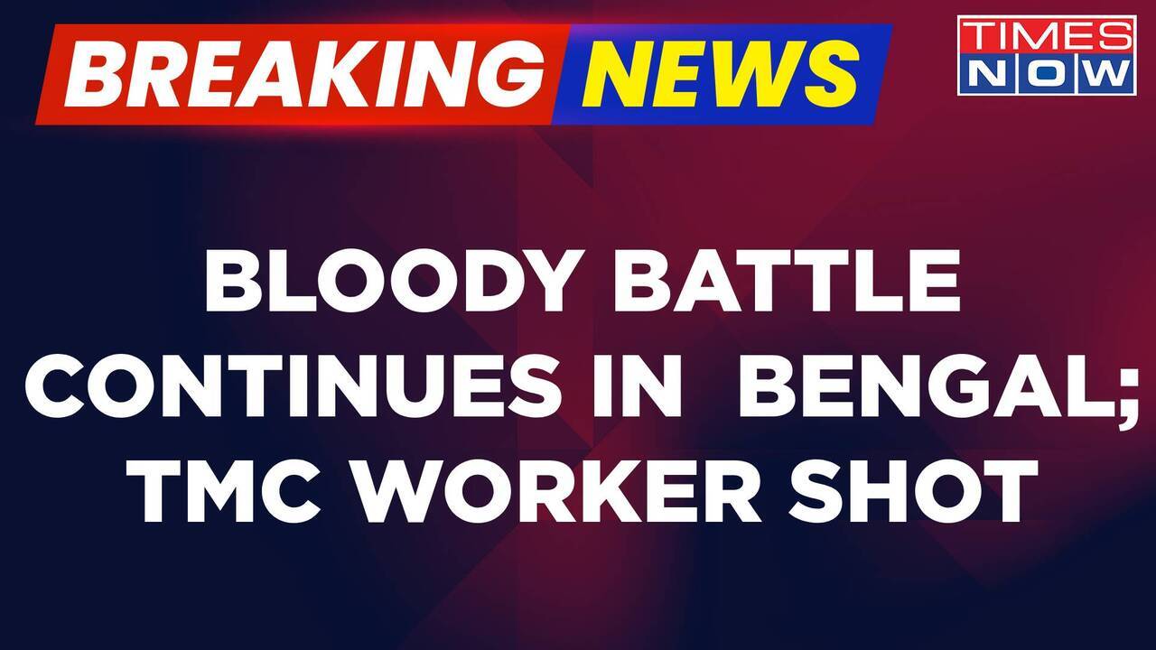 Breaking News | Bloody Panchayat Battle Continues In West Bengal, TMC Worker Shot In Leg | Times Now