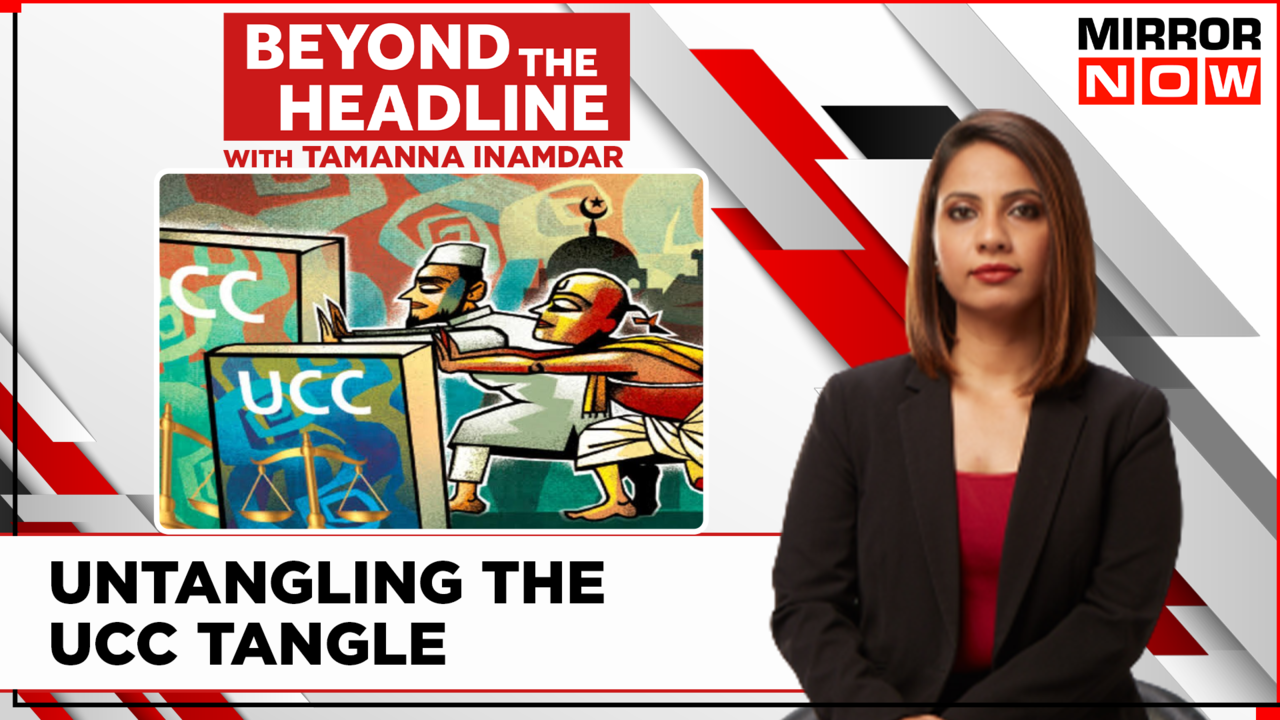 Untangling The UCC Tangle | Will the Uniform Civil Code Be A Fair Law ...
