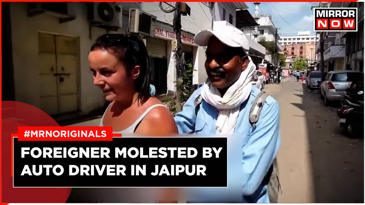 Viral Video: Jaipur Auto Driver Molests Foreign Tourist, Arrested By Rajasthan Police | Times Now
