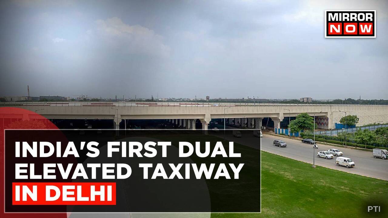Delhi's IGI Airport To Get Dual Elevated Taxiway, First Of Its Kind In ...