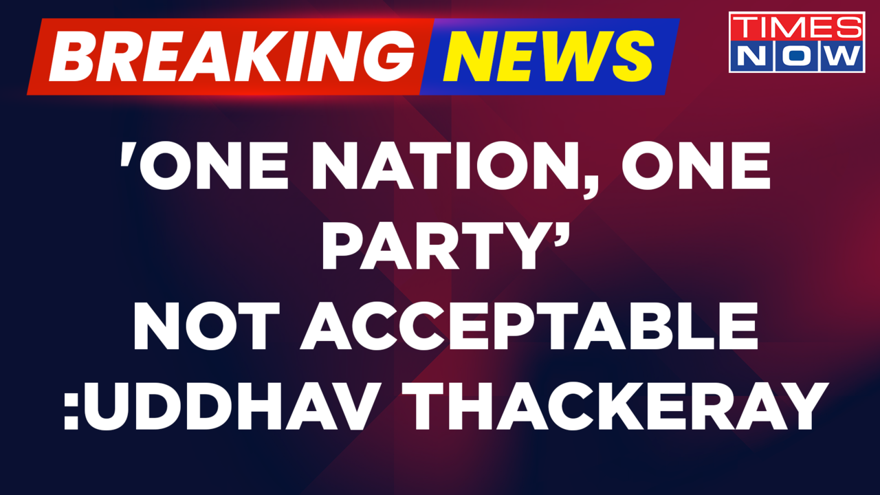 'One Nation, One Law Is Acceptable, But 'One Nation, One Party' Not ...