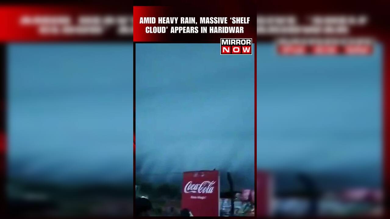 Viral Video: Netizens Amazed by Massive ‘Shelf Cloud’ Formation in Haridwar | Rain in Uttarakhand