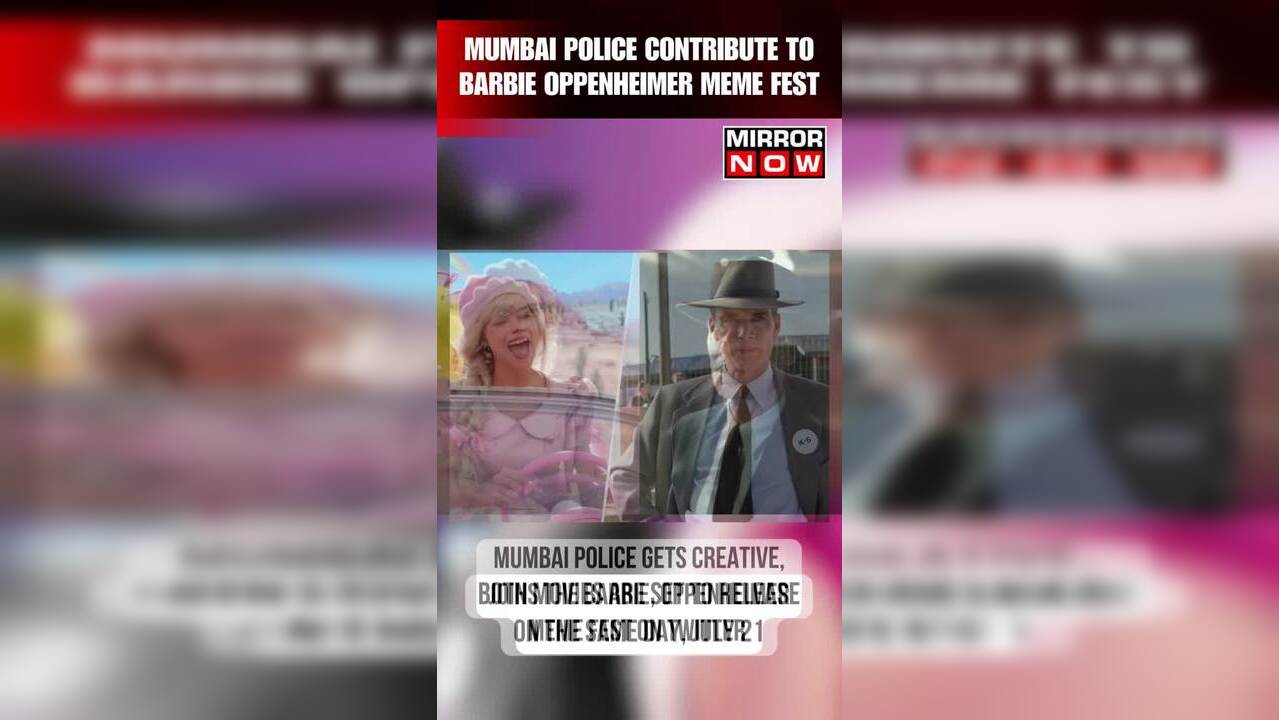 Mumbai Police Joins Meme Fest On 'Barbie' and 'Oppenheimer' As The ... Mumbai Police Joins Meme Fest On 'Barbie' and 'Oppenheimer' As The ...