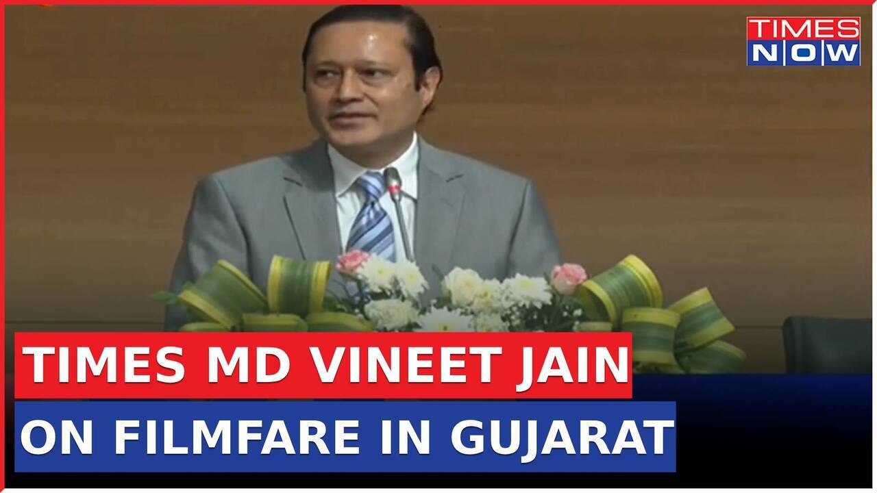 Filmfare Awards 2024: Times Group MD Vineet Jain Announces Gujarat As Host For 69th Edition ...