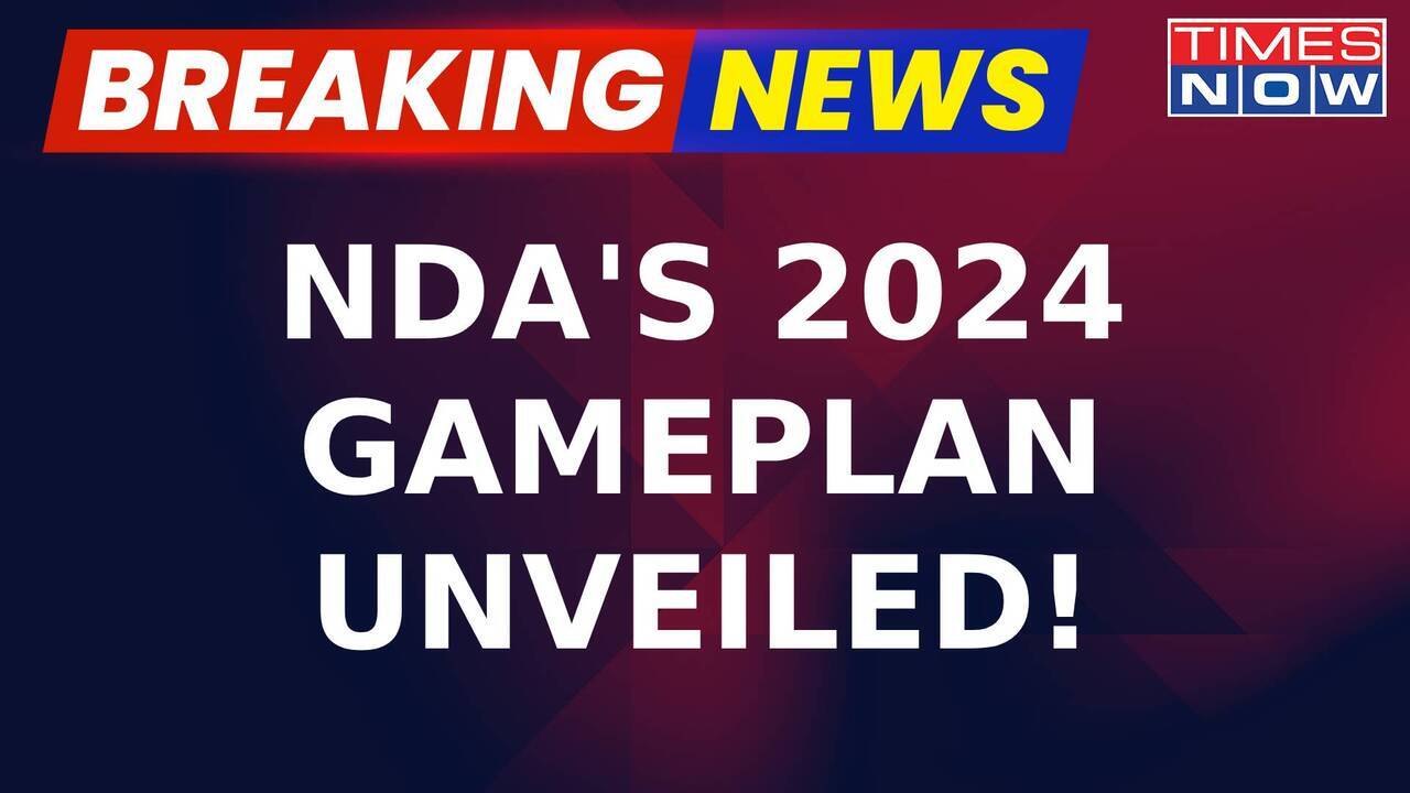 Breaking News | NDA Unveils Meticulous 2024 Strategy| Exclusive ...