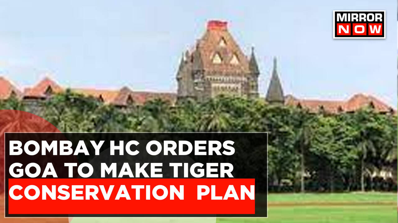 Bombay HC Orders Goa Govt To Notify Mhadei Wildlife Sanctuary As A ...