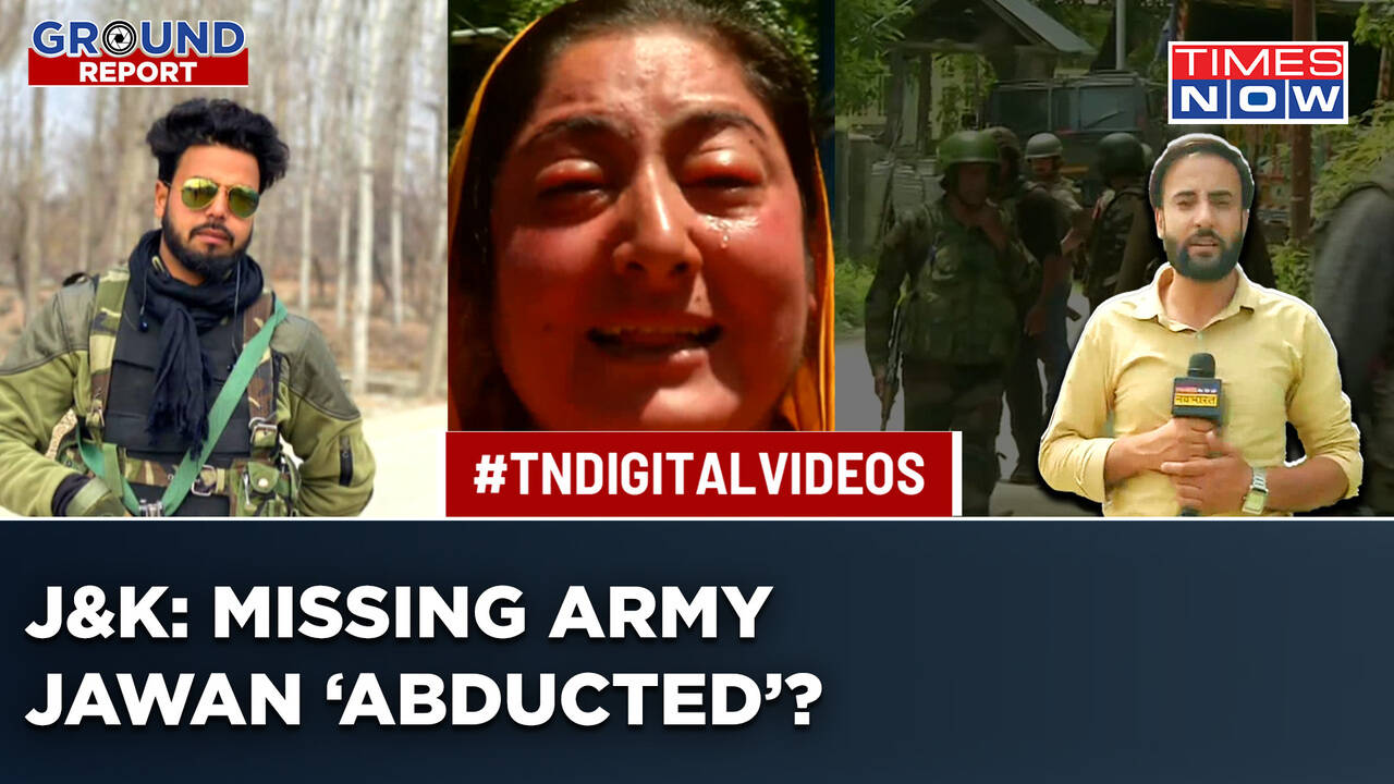 Army Jawan Reported 'Missing' From J&K’s Kulgam| Family’s Emotional ...
