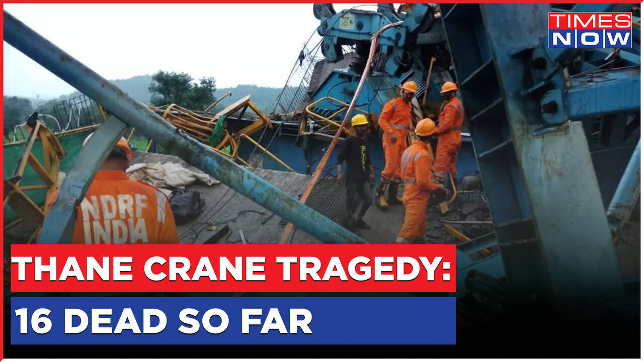 Thane Crane Update:16 People Killed As Crane Collapses | Maharashtra ...