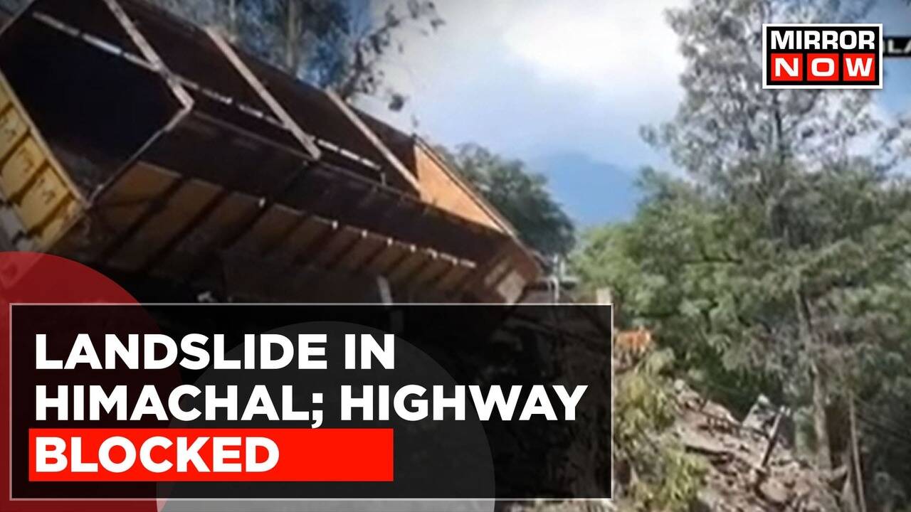 Chandigarh Shimla National Highway Blocked After Landslide in Himachal Pradesh | English News ...