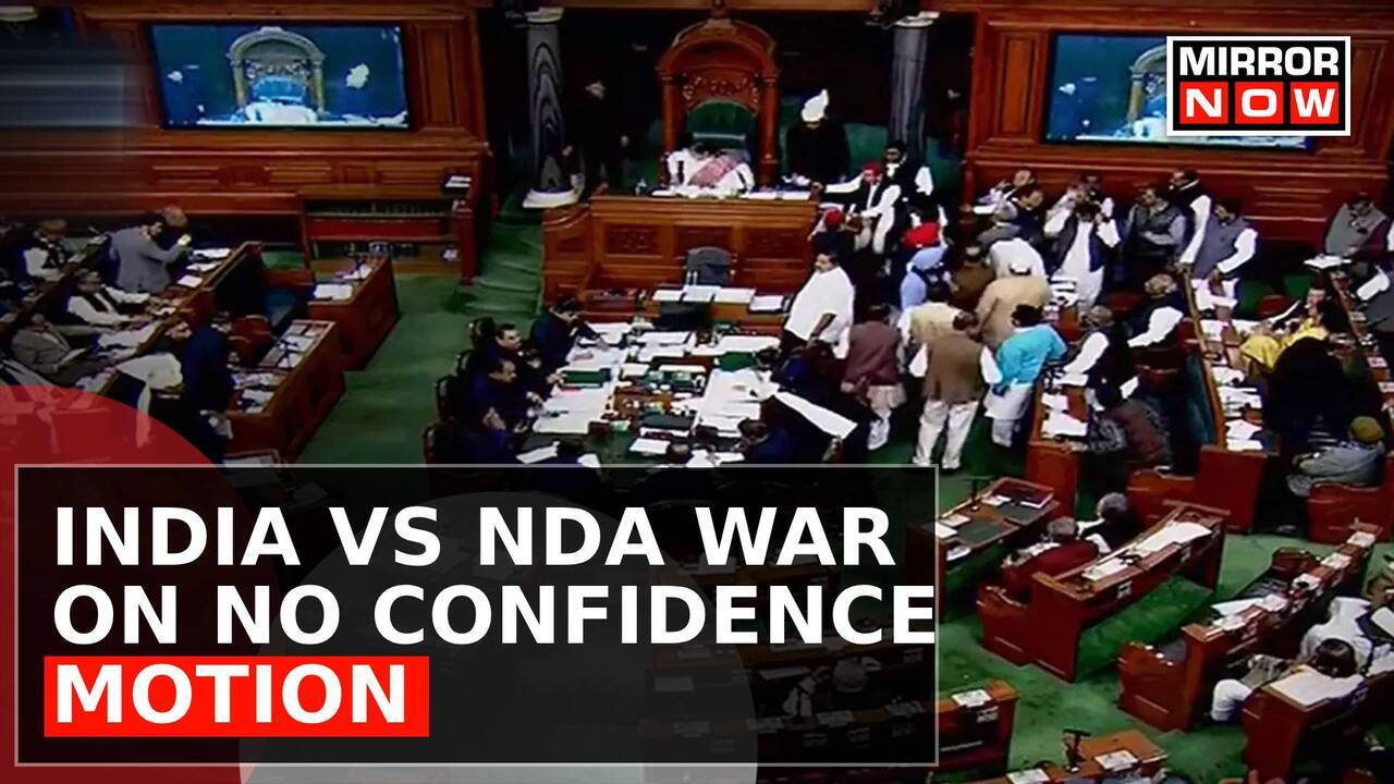 INDIA vs NDA All Out War In Parliament As Voting For No Confidence ...
